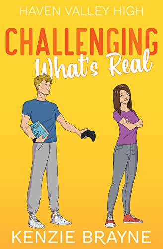 Amazon.com: Challenging What's Real: A YA Enemies to Lovers Romance (Haven Valley High Book 2 ...