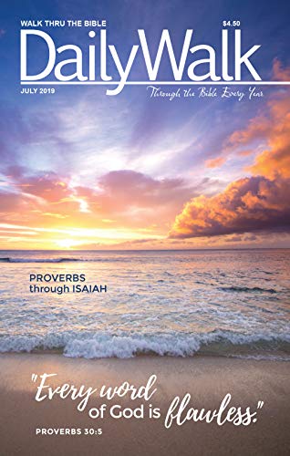 Daily Walk - July/August 2019: Through the Bible Every Year (Daily Walk ...