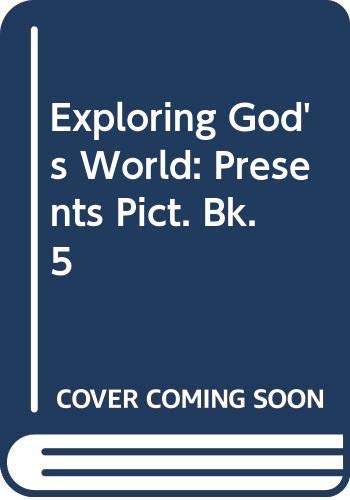 PRESENTS (Exploring God's World): 9780333103210: Amazon.com: Books