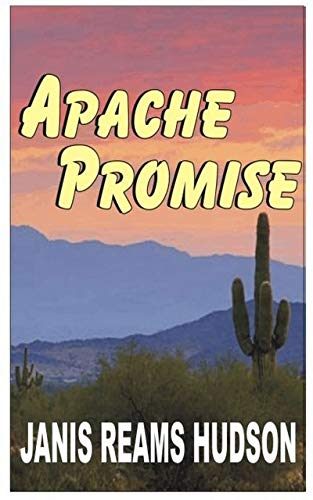 Apache Promise (Apache - Colton Series Book 2) eBook : Hudson, Janis ...