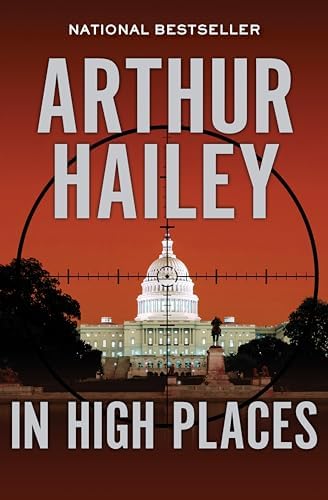 Amazon.com: In High Places eBook : Hailey, Arthur: Books