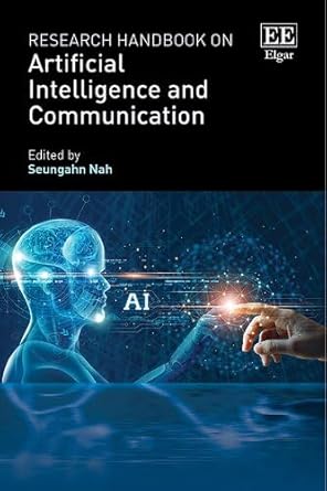 Buy Research Handbook on Artificial Intelligence and Communication Book Online at Low Prices in ...