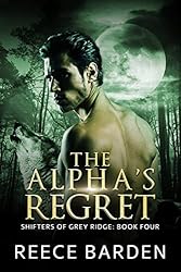 The Alpha's Quest: A Shifter Romance (Shifters of Grey Ridge Book 5) - Kindle edition by Barden ...