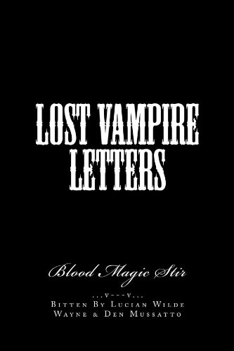 Lost Vampire Letters eBook : Wilde, Lucian: Amazon.co.uk: Kindle Store
