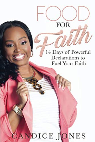 Food For Faith: Jones, Candice, Williams, LaTrice: 9780578412429 ...