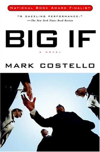 Big If: Costello, Mark: 9780156027793: Amazon.com: Books
