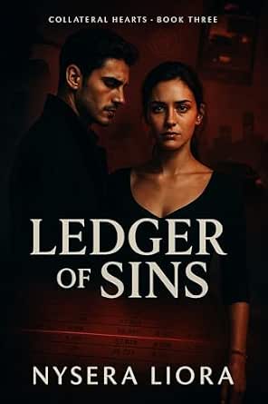 Ledger of Sins: Second-Chance Dark Romance • Campus Scandal, Mafia ...
