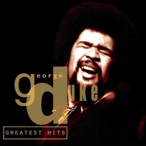 George Duke Greatest Hits by George Duke on Amazon Music Unlimited