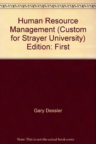 Human Resource Management, Custom Edition: Gary Dessler: 9780536814067 ...