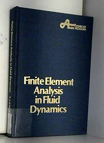 Amazon | Finite Element Analysis in Fluid Dynamics | Chung, T. J. | Mechanical