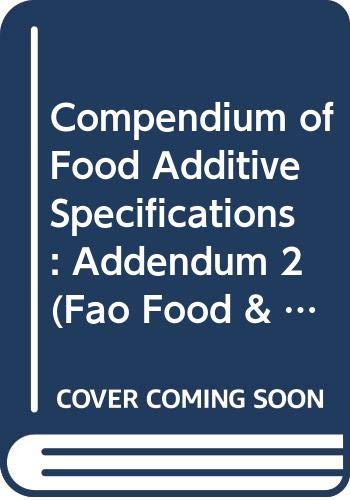 Compendium of Food Additive Specifications: Addendum 2 (Fao Food ...