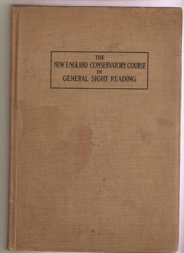 The New England Conservatory Course in General Sight Reading: Amazon ...