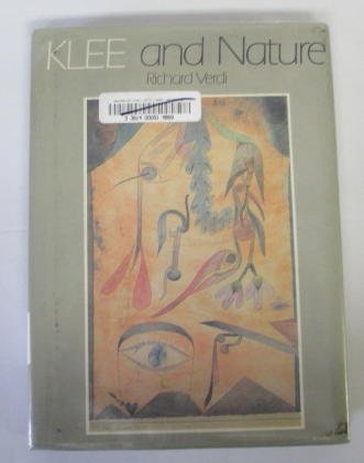 Klee and Nature: Richard Verdi: 9780847805792: Amazon.com: Books