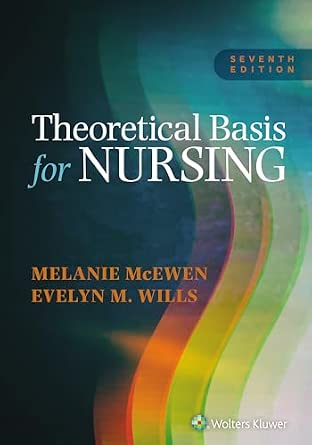 Theoretical Basis for Nursing: 9781975261870: Medicine & Health Science ...