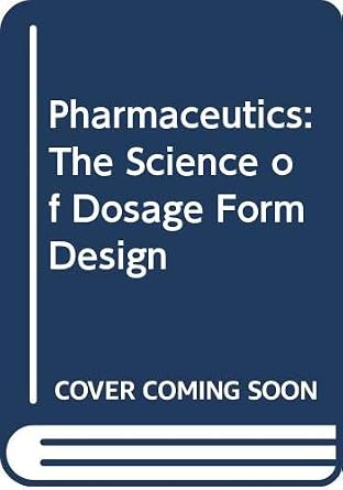 Buy Pharmaceutics: The Science of Dosage Form Design Book Online at Low ...