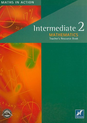 Maths in Action - Intermediate 2 Teachers' Book : Brown, Doug, Howat ...