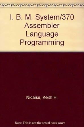 IBM System/370 Assembler Language Programming: 9780830673803: Computer ...