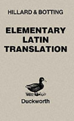 Elementary Latin Translation (Latin language) New Edition by Hillard, A ...