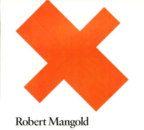 Robert Mangold Paintings 1971-1984: ROBERT). Danoff I. Michael (MANGOLD ...