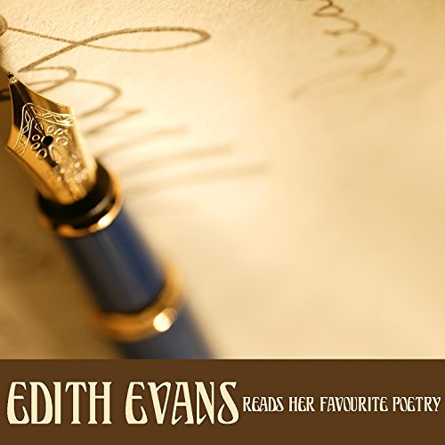 Amazon.com: Edith Evans Reads Her Favorite Poetry : Edith Evans ...