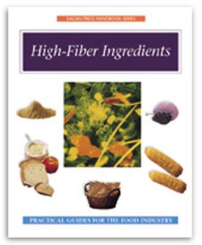 High-Fiber Ingredients (Eagan Press Handbook Series): Nelson, Amy L ...