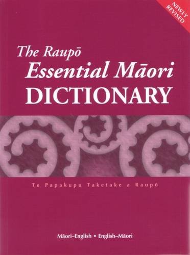 The Raupo Essential Maori Dictionary: Maori-English and English-Maori ...