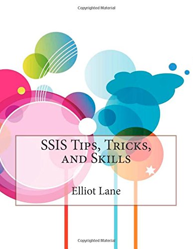 Buy Ssis Tips, Tricks, and Skills Book Online at Low Prices in India ...