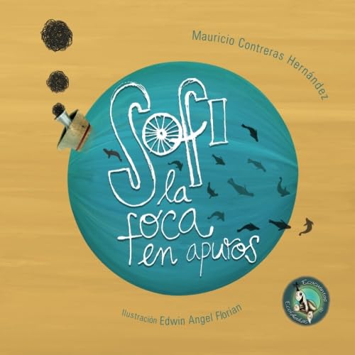 Buy Sofi la foca en apuros (Spanish Edition) Book Online at Low Prices ...
