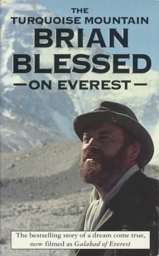 The Turquoise Mountain: Brian Blessed on Everest: Amazon.co.uk: Blessed ...