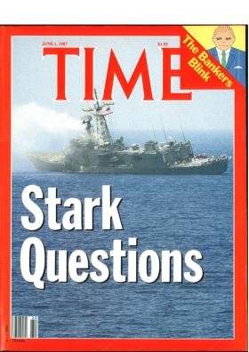 Time Magazine June 1 1987 Stark Questions * USS Stark Attacked: Time ...