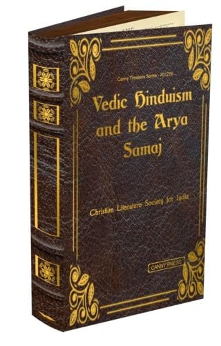 Buy Vedic Hinduism and the Arya Samaj Book Online at Low Prices in ...