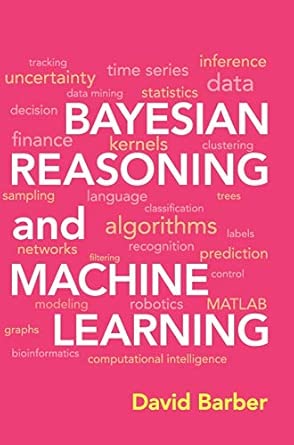 Bayesian Reasoning and Machine Learning: Barber, David: 8601400496688 ...