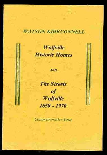 Wolfville historic homes: Kirkconnell, Watson: 9780889991002: Amazon ...