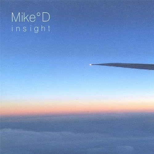Mike D, Mike - Insight - Amazon.com Music