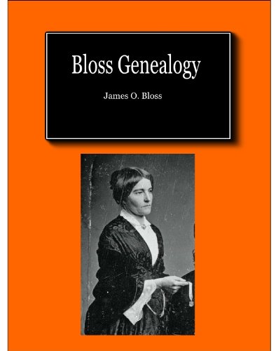 Amazon.com: Bloss Genealogy (Genealogy Treasures Book 2) eBook : Bloss ...