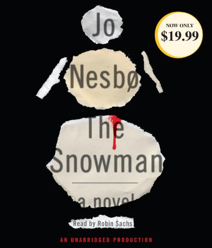 The Snowman: Amazon.co.uk: Nesbo, Jo, Sachs, Robin: 9780307917508: Books