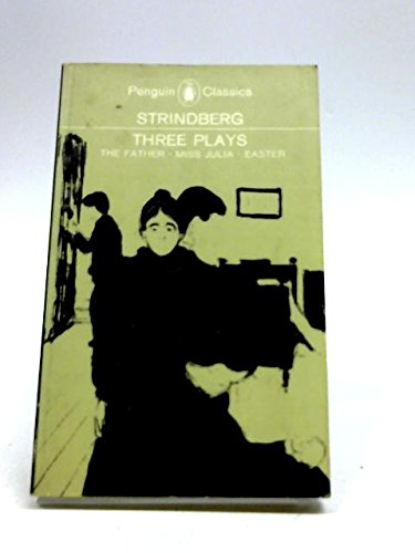 Three Plays: The Father, Miss Julia, Easter: August Strindberg: Amazon ...