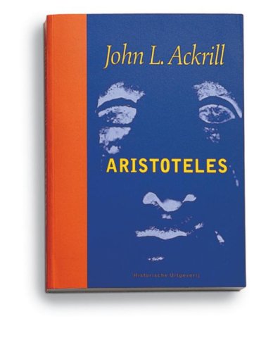 Aristoteles: Amazon.co.uk: Ackrill, John L.: 9789065540034: Books