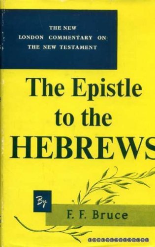 The Epistle To The Hebrews: The English Text With Introduction ...