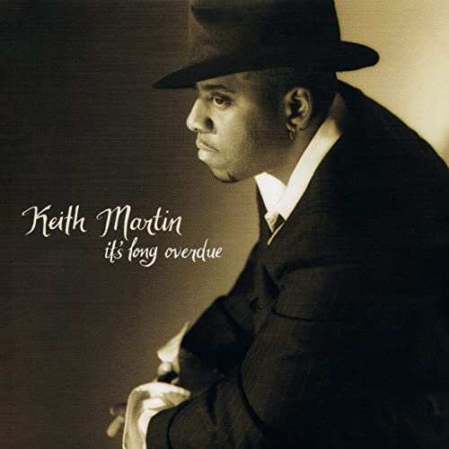 Amazon MusicでKeith MartinのIt's Long Overdueを再生する