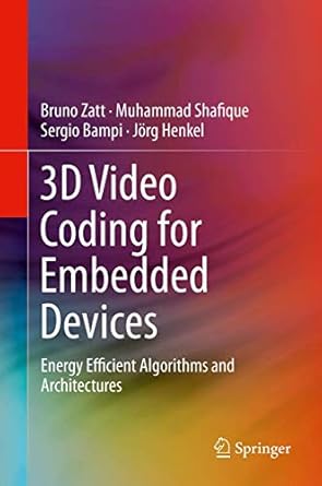 3D Video Coding for Embedded Devices: Energy Efficient Algorithms and ...
