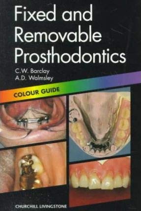 Fixed and Removable Prosthodontics: Colour Guide (Colour Guides ...