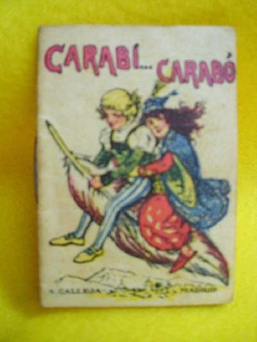 CARABÍ … CARABÓ : CALLEJA: Amazon.es: Libros