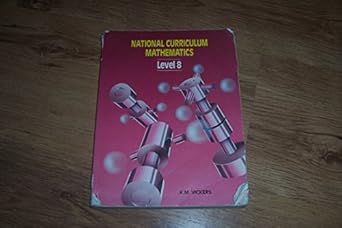 National Curriculum Mathematics: K.M. Vickers: 9781873941065: Amazon ...