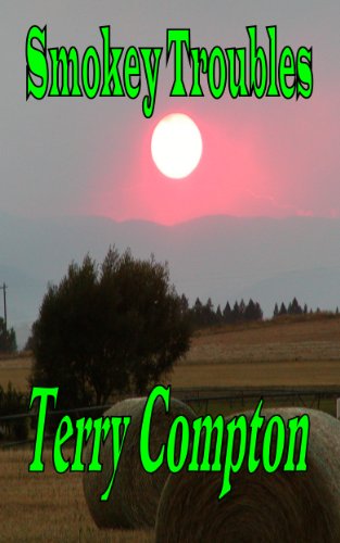 Smokey Troubles eBook : Compton, Terry: Amazon.co.uk: Kindle Store