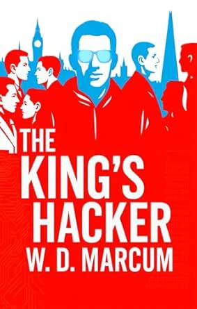 The King's Hacker (The L0ck$ley Series Book 2) eBook : Marcum, W. D ...