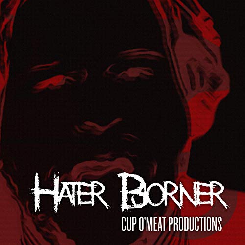 Hater Bjorner de Cup O'Meat Productions feat. Matthew Christopher ...
