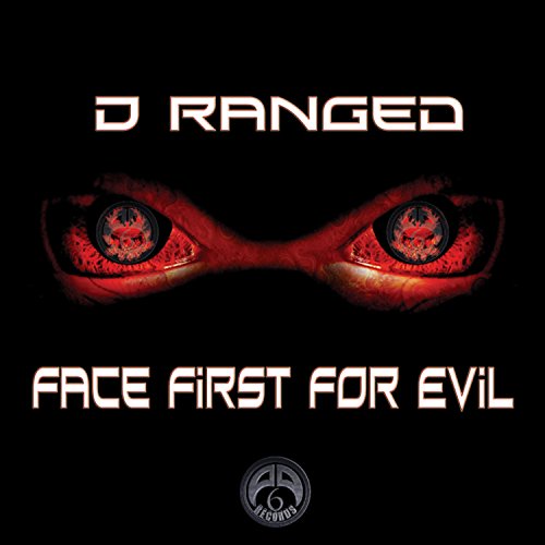 Face First for Evil by D Ranged on Amazon Music - Amazon.com