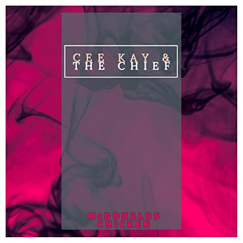 McDonalds Chicken by Cee Kay & The Chief on Amazon Music - Amazon.com