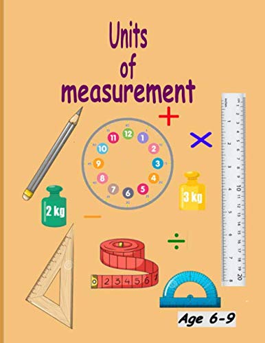Units of Measurement: How to Measure Everything for kids, Age 6-9 ...
